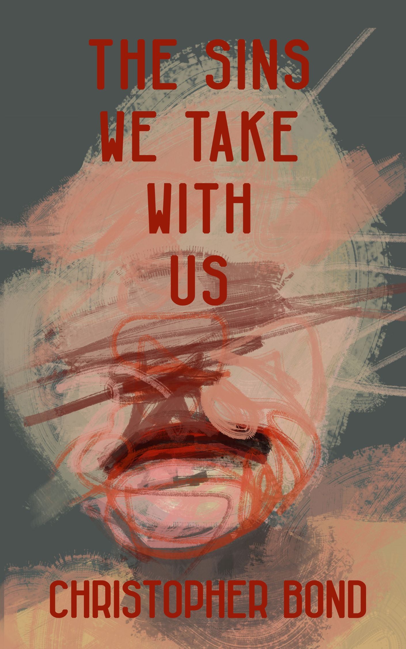 The Sins We Take With Us by Christopher Bond – Black Hare Press