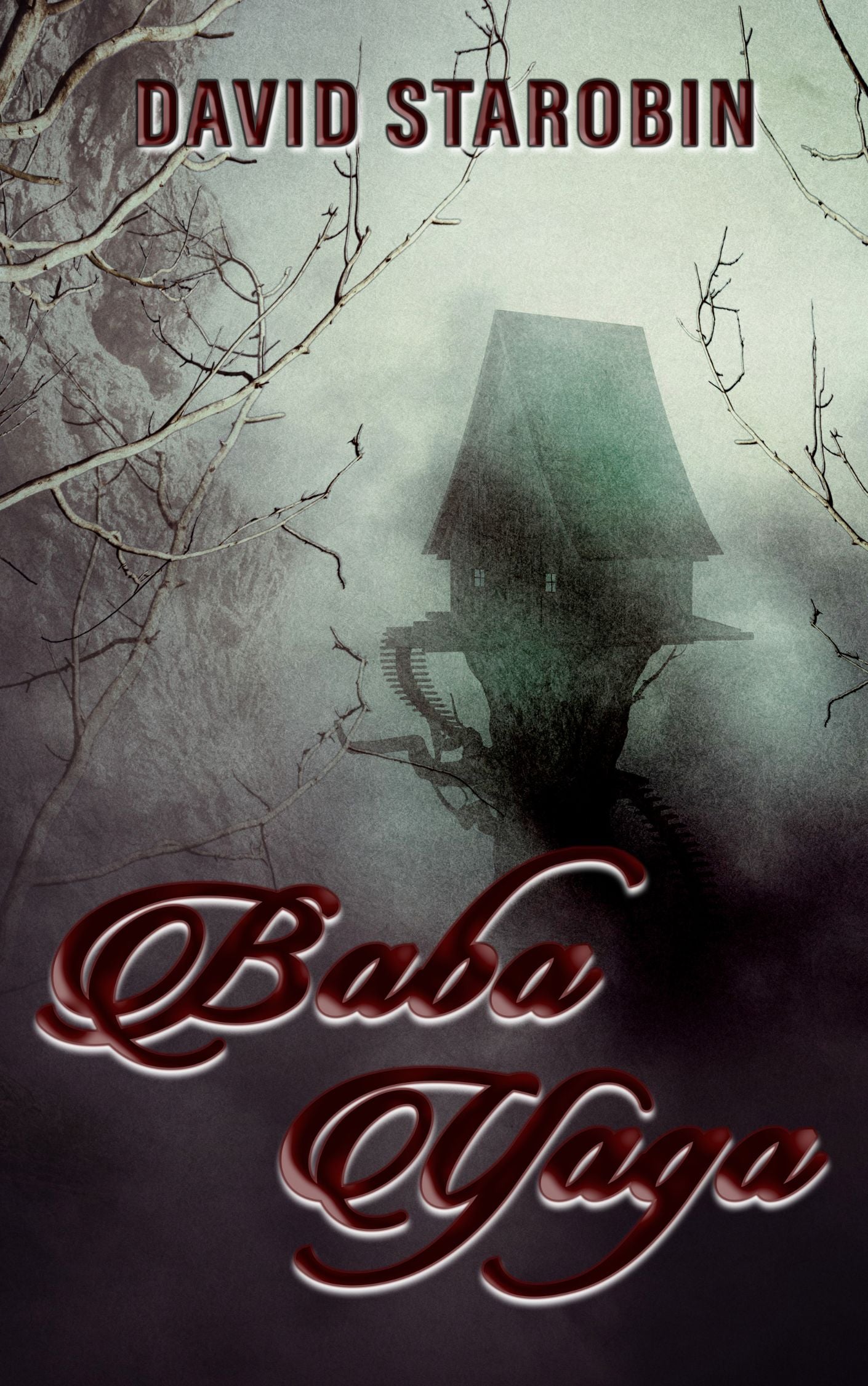 Baba Yaga by David Starobin – Black Hare Press